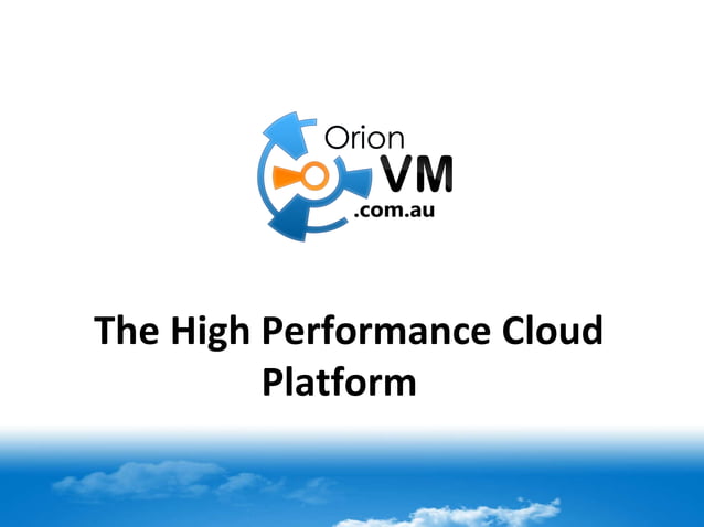 SydStart 2011 Autumn - OrionVM - Sheng Yeo - Joseph Glanville - Orion VM | PPT