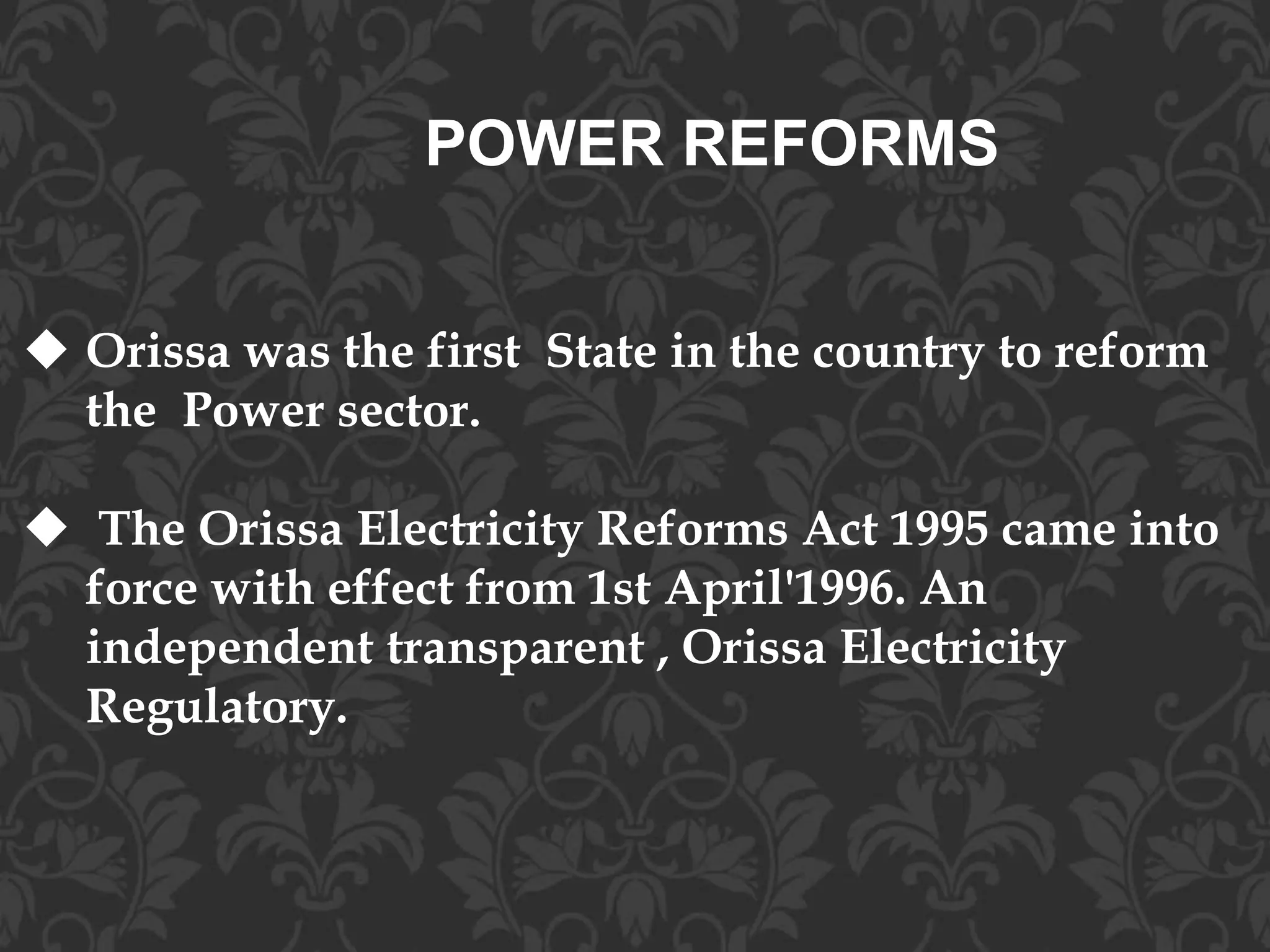 Orissa - Power Reforms | PPTX