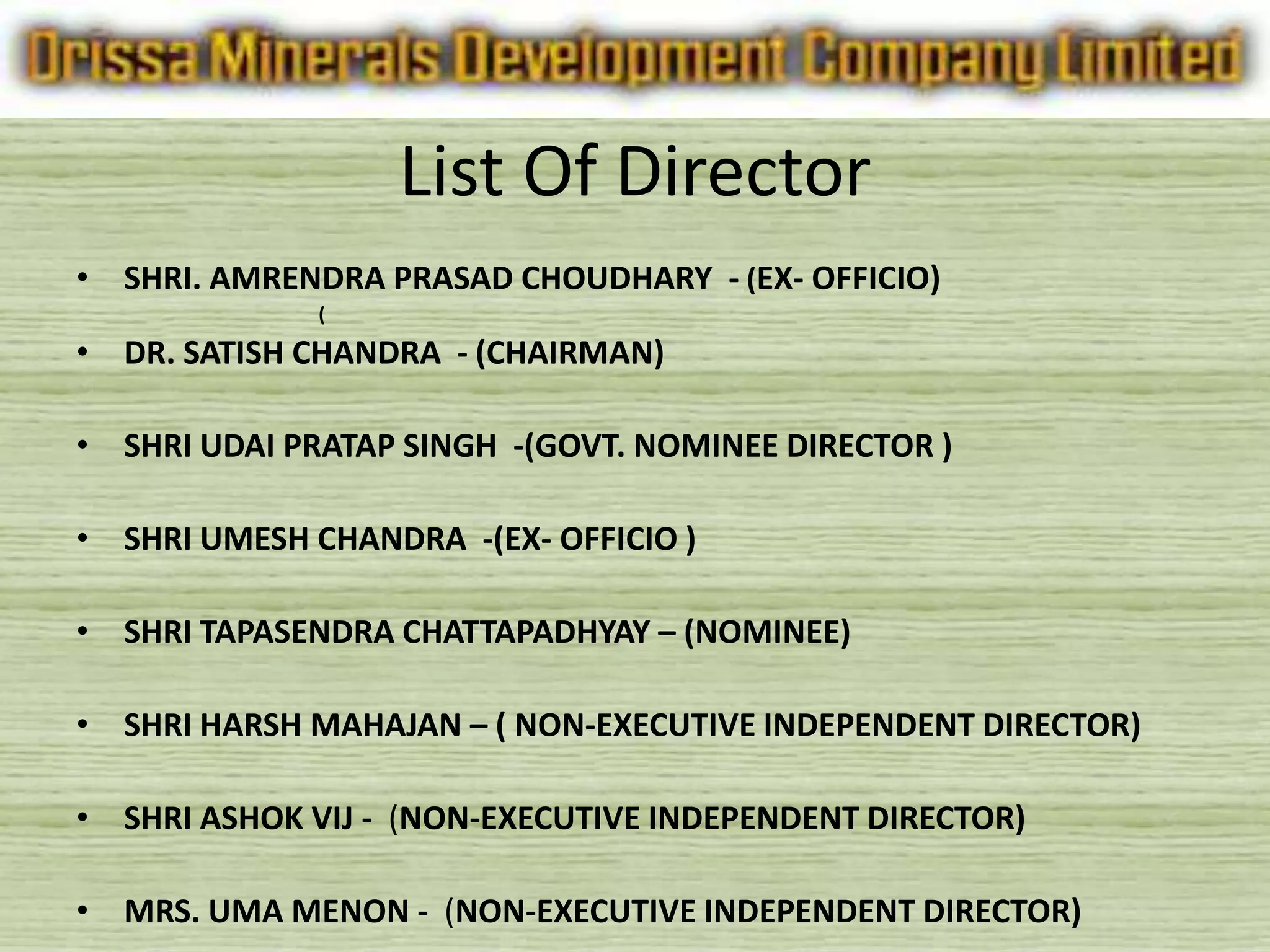 Orissa mineral Development ltd | PPTX