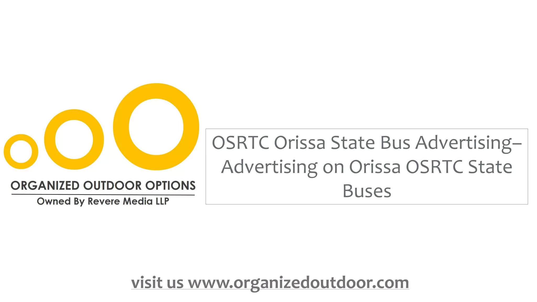 Orissa State Bus Advertising - Advertising on OSRTC Orissa State Buses ...