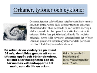 Orkaner, tyfoner och cykloner | PPTX