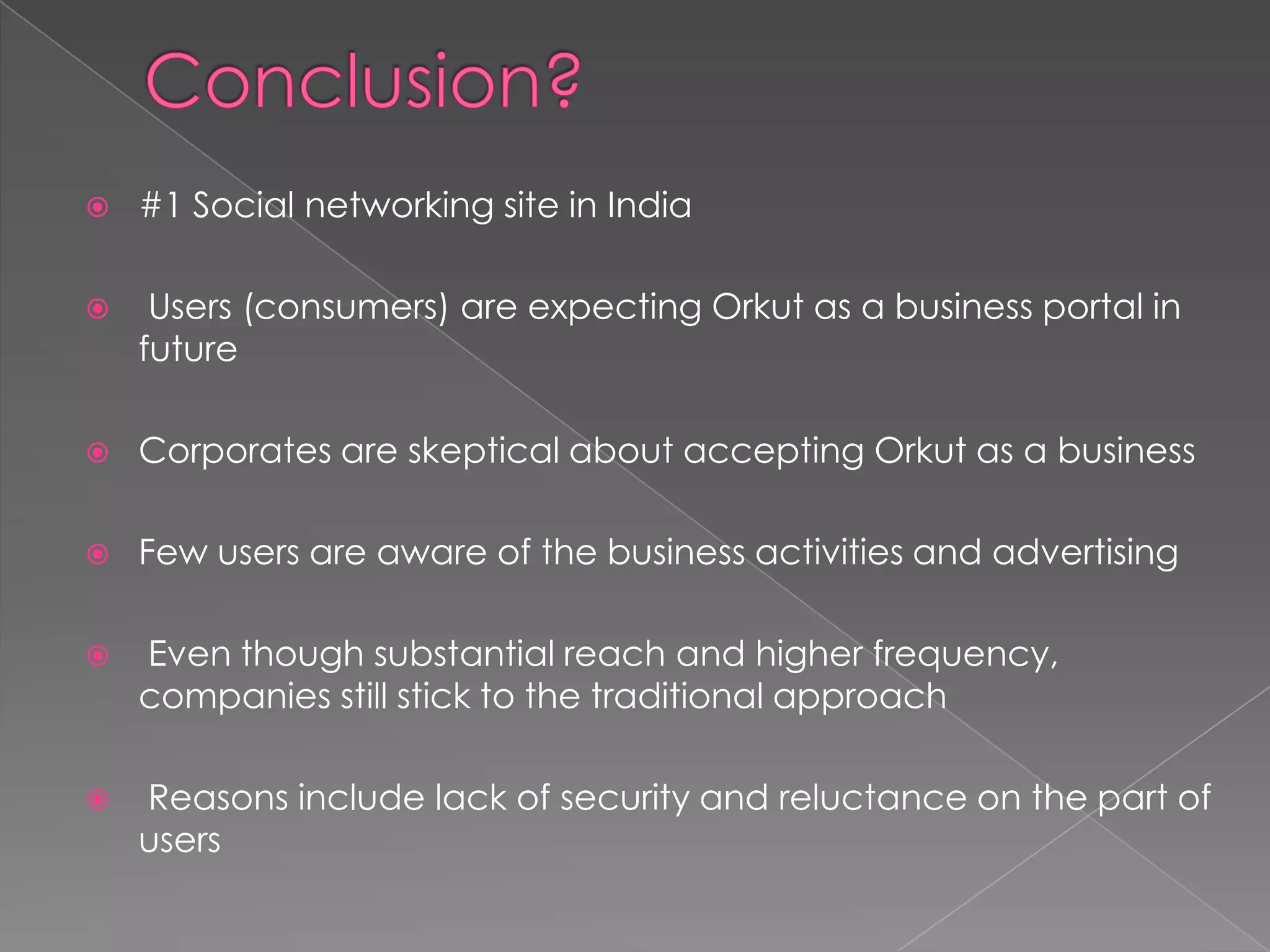 Orkut - Social Media Platform | PPTX