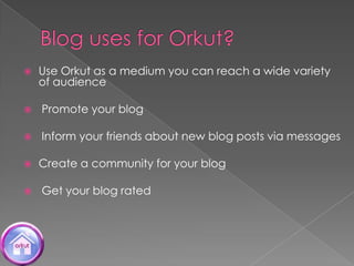 Orkut - Social Media Platform | PPTX