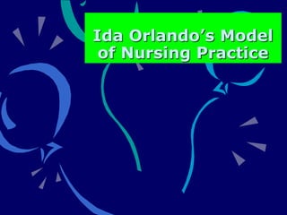 ""TEORI KEPERAWATAN IDA JEAN ORLANDO.ppt