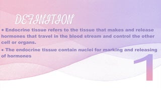 Morphology of endocrine tissue | PPTX | Thyroid Disorders | Endocrine ...