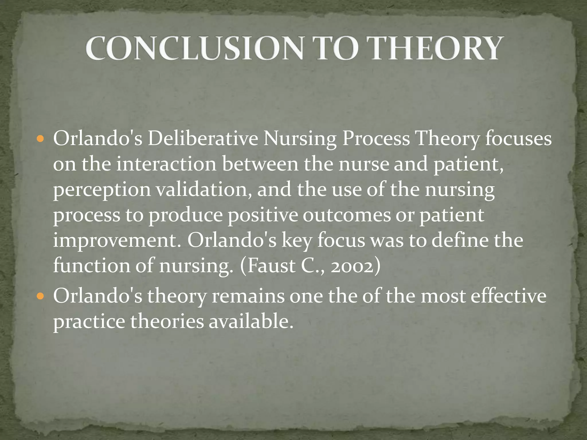 Orlando's nursing process theory | PPTX