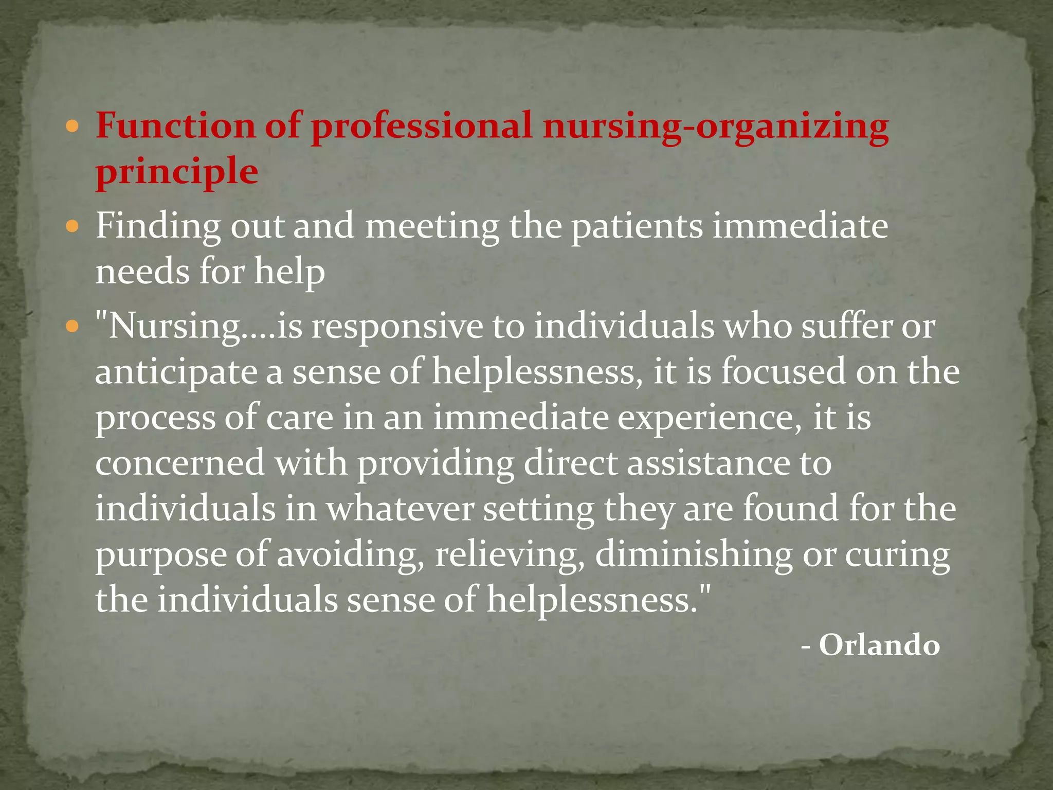 Orlando's nursing process theory | PPTX