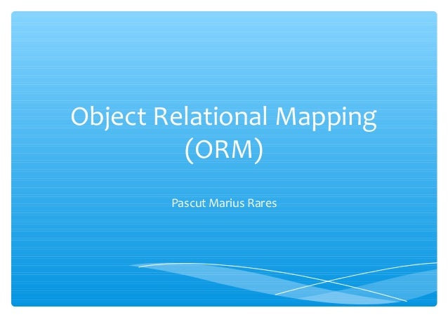 ORM Definition, Active Records, Eloquent