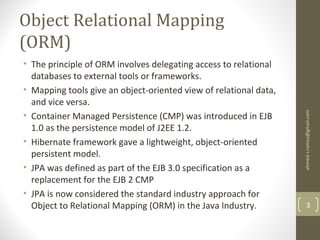 ORM Concepts and JPA 2.0 Specifications | PPT