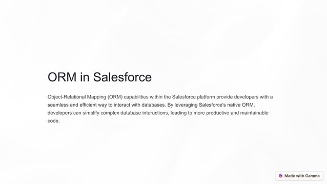 ORM-Object-Relational-Mapping-in-Salesforce-A-Comprehensive-Overview.pptx