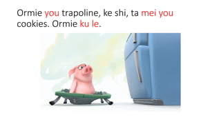 Ormie Wants Cookies | PDF