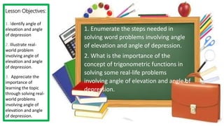 Angle of elevation and depression | PPTX