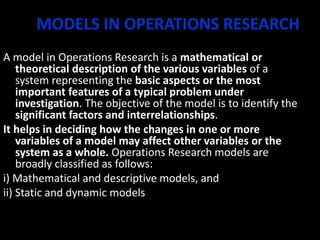 Models of Operations Research is addressed | PPTX