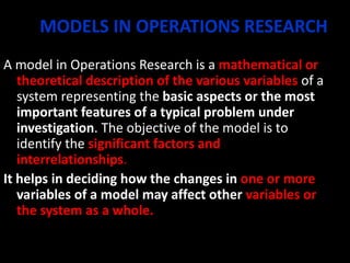 Models of Operations Research is addressed | PPTX