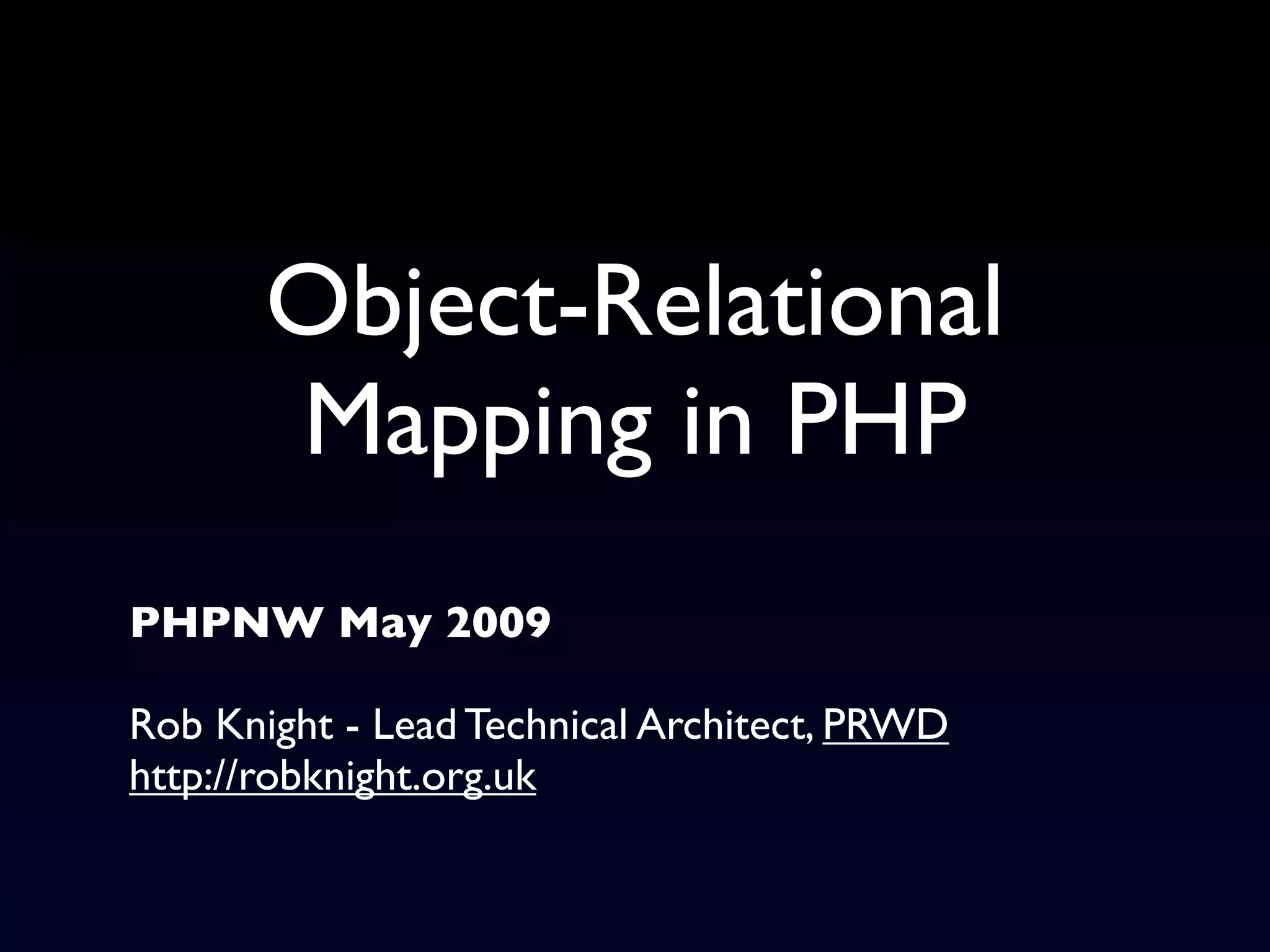 Object Relational Mapping In Php Ppt 4816