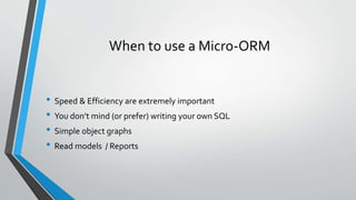 Orms vs Micro-ORMs | PPTX