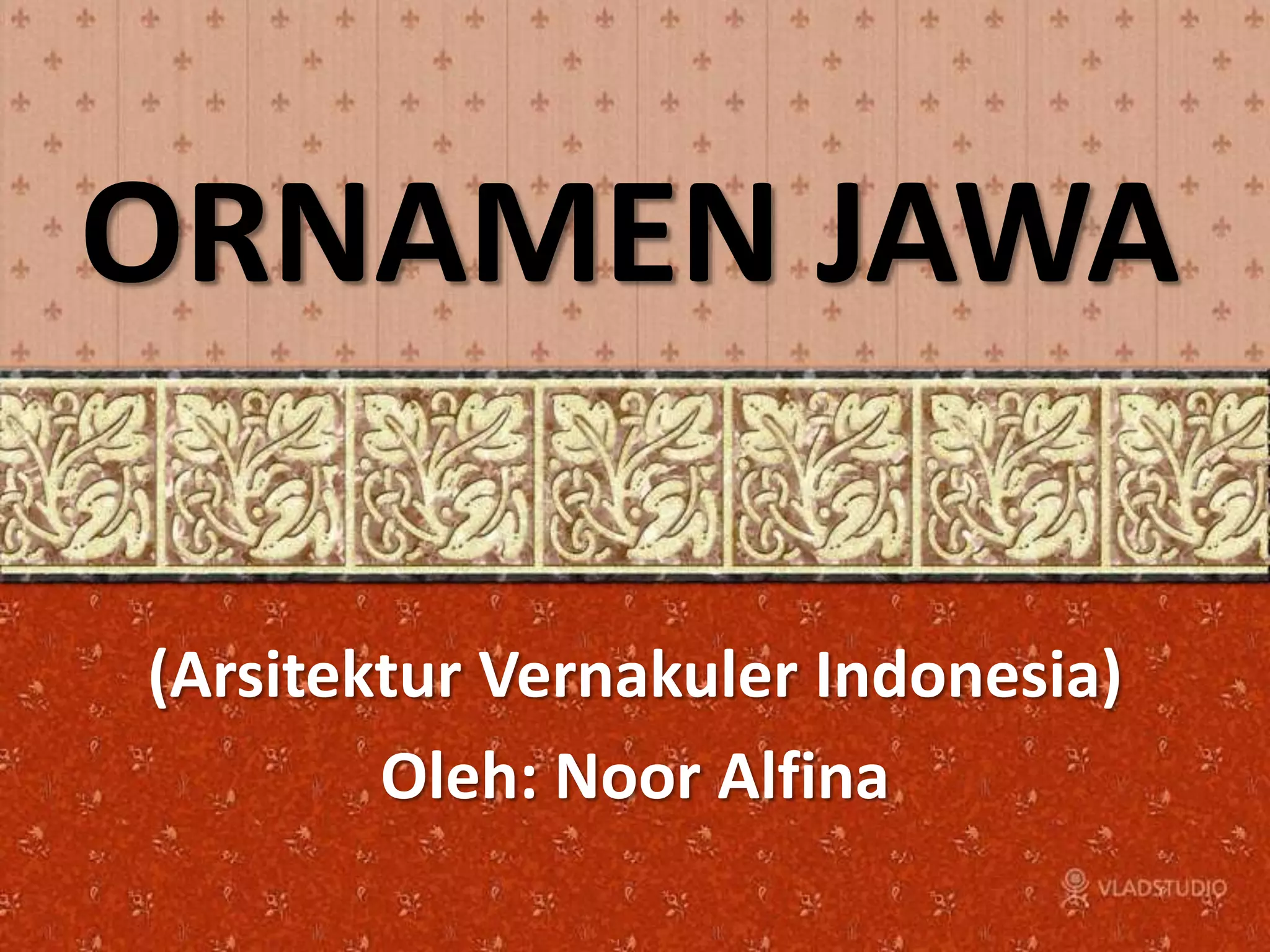 Ornamen jawa | PPTX