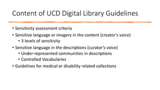 Considering creators, context, and communities: implementing ethical cataloguing guidelines in ...