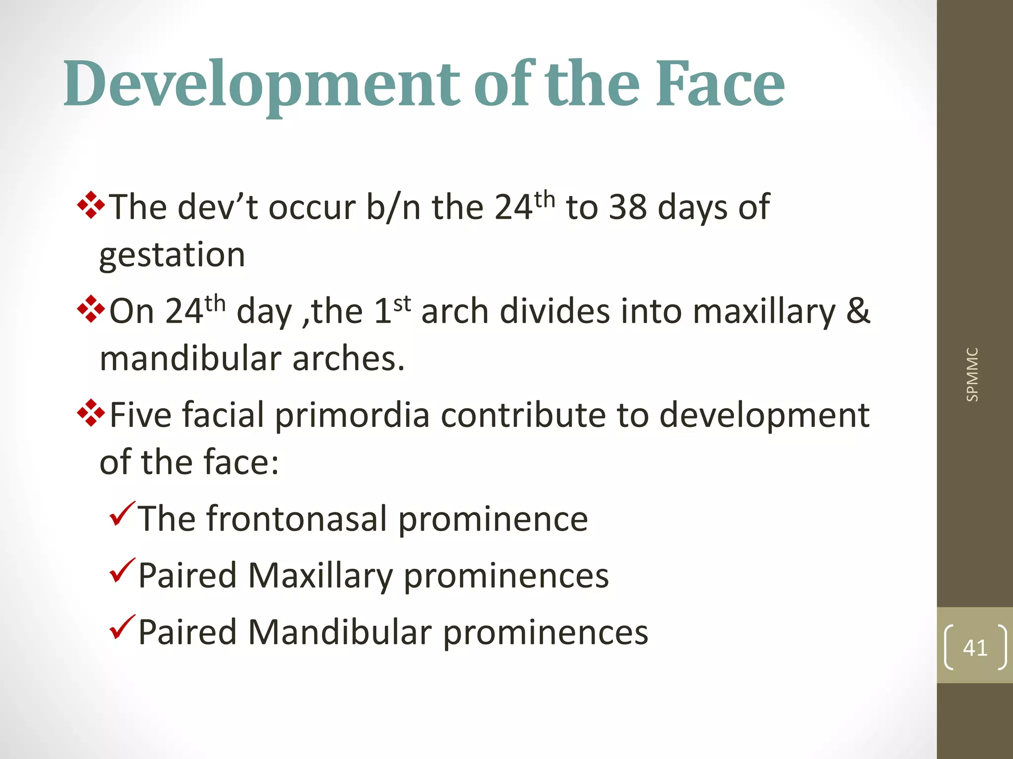 Oro facial embryogenesis | PPTX