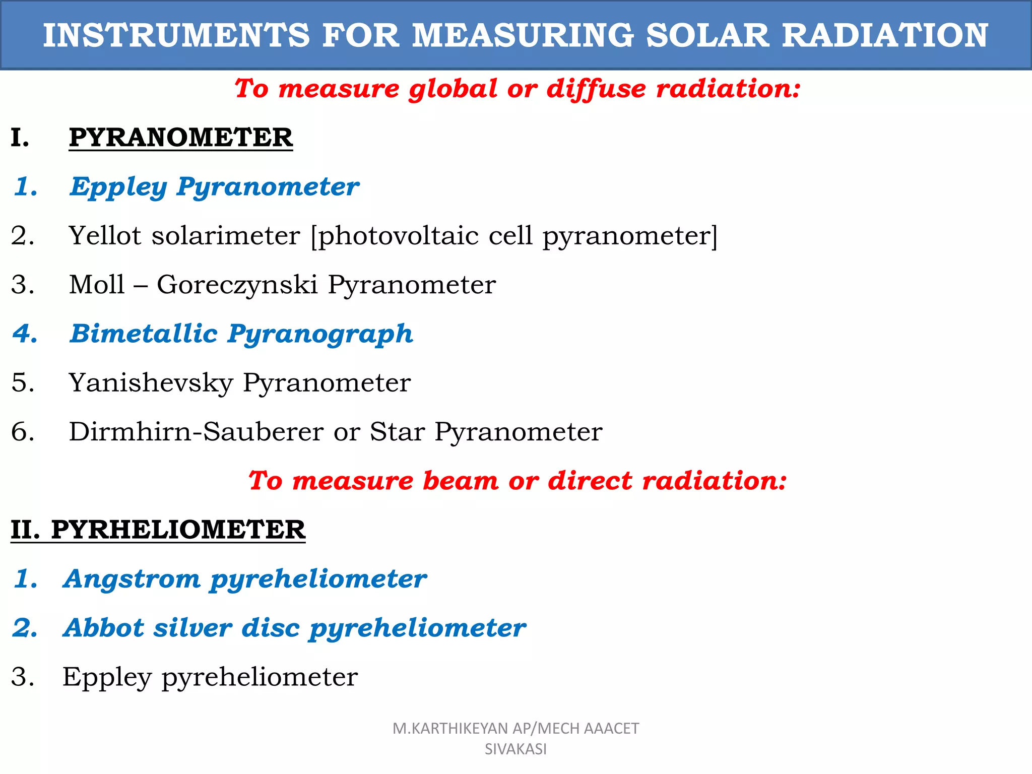 Oro551 res - unit 1 - instruments for measuring solar radiation and sun shine | PPTX