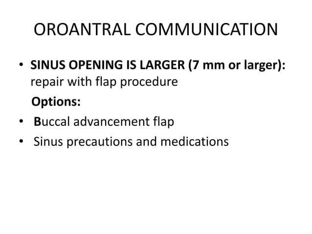 Oroantral communication and oroantral fistula | PPTX