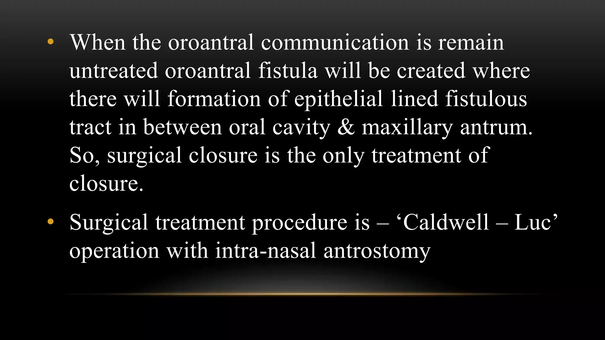 Oroantral fistula | PPTX