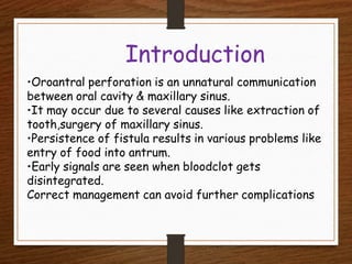 oroantralfistula1-200422165810.pptx