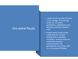 OROANTRAL FISTULA mohammad abusad.pptx
