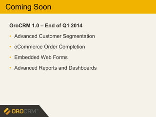 OroCRM Business and Product Overview | PPT