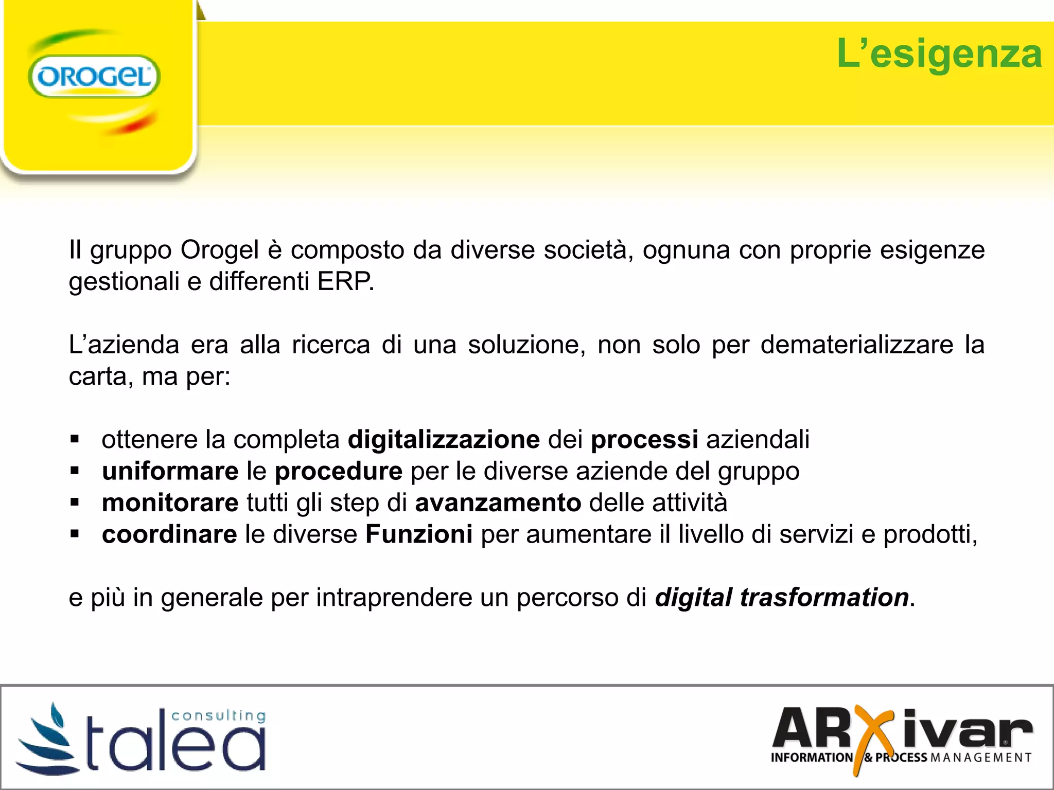 Orogel case history Talea Consulting | PPT