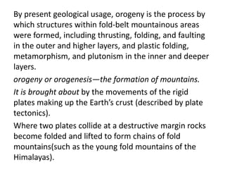 Orogenic mountain belts | PPTX