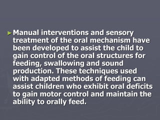 oromotor problems in cerebral palsy .ppt
