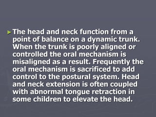 oromotor problems in cerebral palsy .ppt