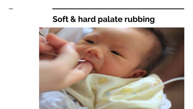 Oro motor stimulation for new born | PPTX