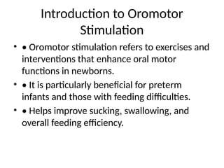 Oromotor_Stimulation_Newborns .pptx