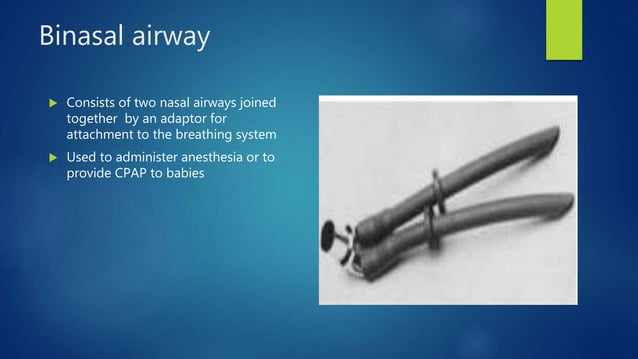 Oropharyngeal airway and nasopharyngeal airway_114337 (1).pptx | Ear ...