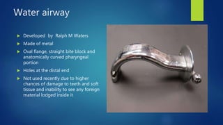 Oropharyngeal airway and nasopharyngeal airway_114337 (1).pptx