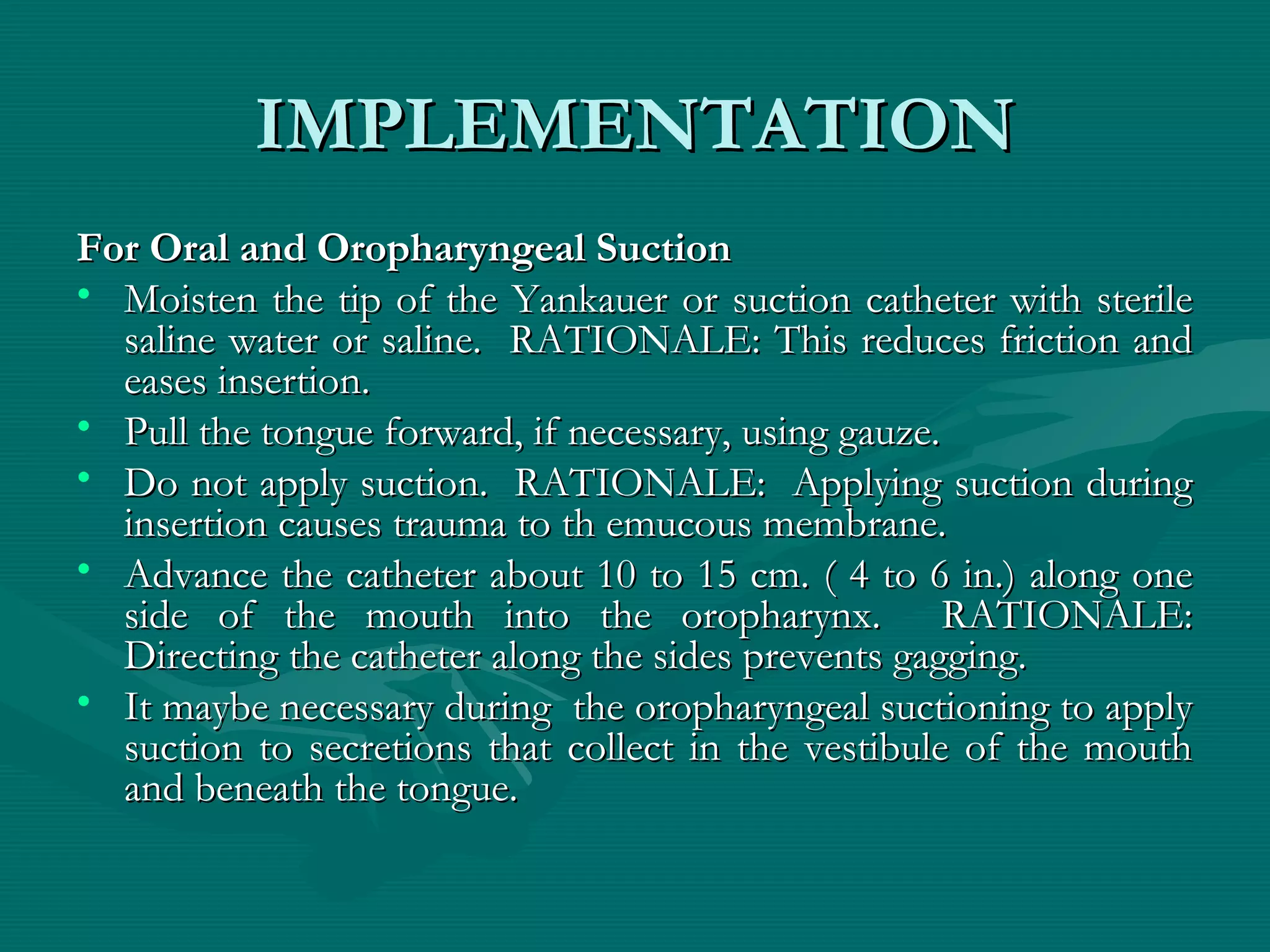 Oropharyngeal , nasopharyngeal and naso tracheal suctioning | PPT