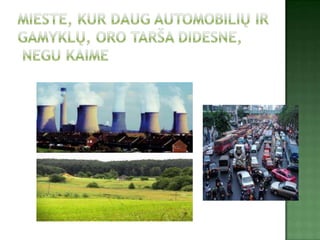 Oro tarša | PPTX