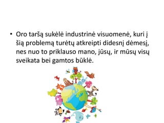 Oro tarša. Biologija | PPTX