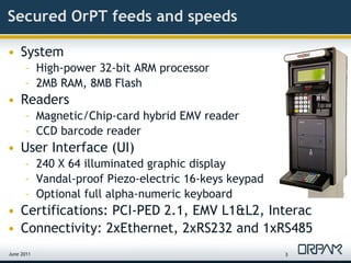Orpak Outdoor Secure Payment Terminal | PPT | Computing | Technology ...