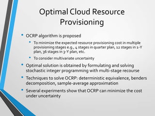 Optimization of Resource Provisioning Cost in Cloud Computing | PPTX