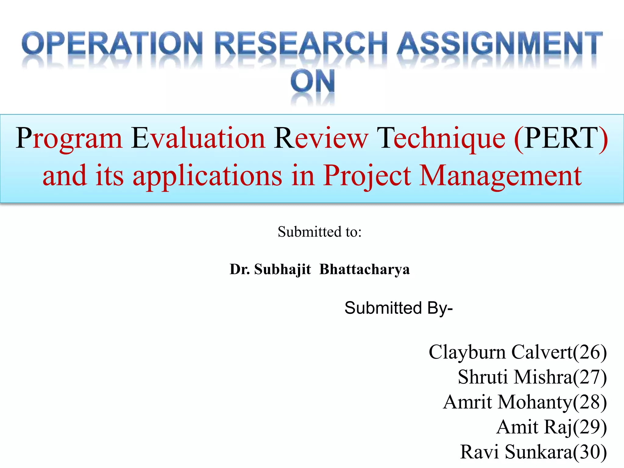 Pert and its applications | PPTX