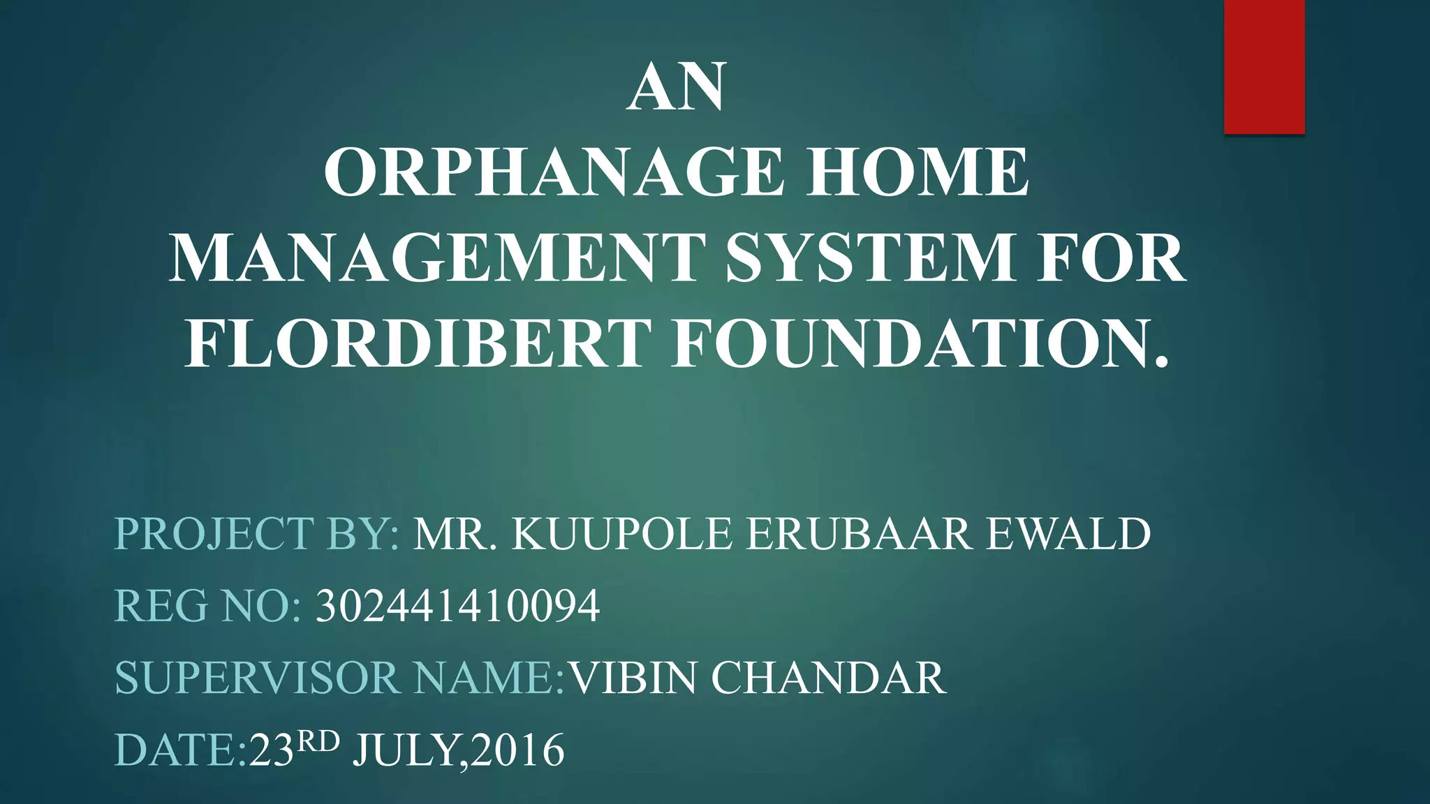 Orphanage Home Management System | PPTX
