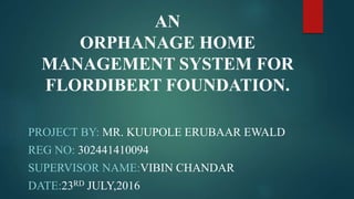 Orphanage Home Management System | PPTX