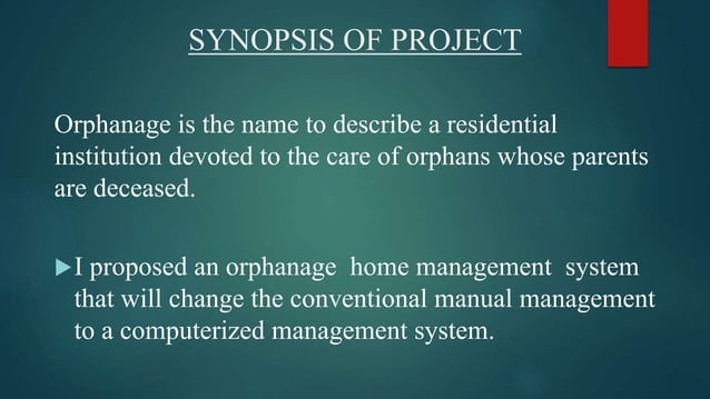 Orphanage Home Management System | PPTX