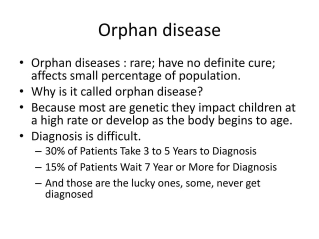 Orphan drugs | PPT
