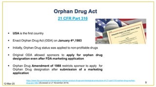 Orphan drugs development. | PPTX