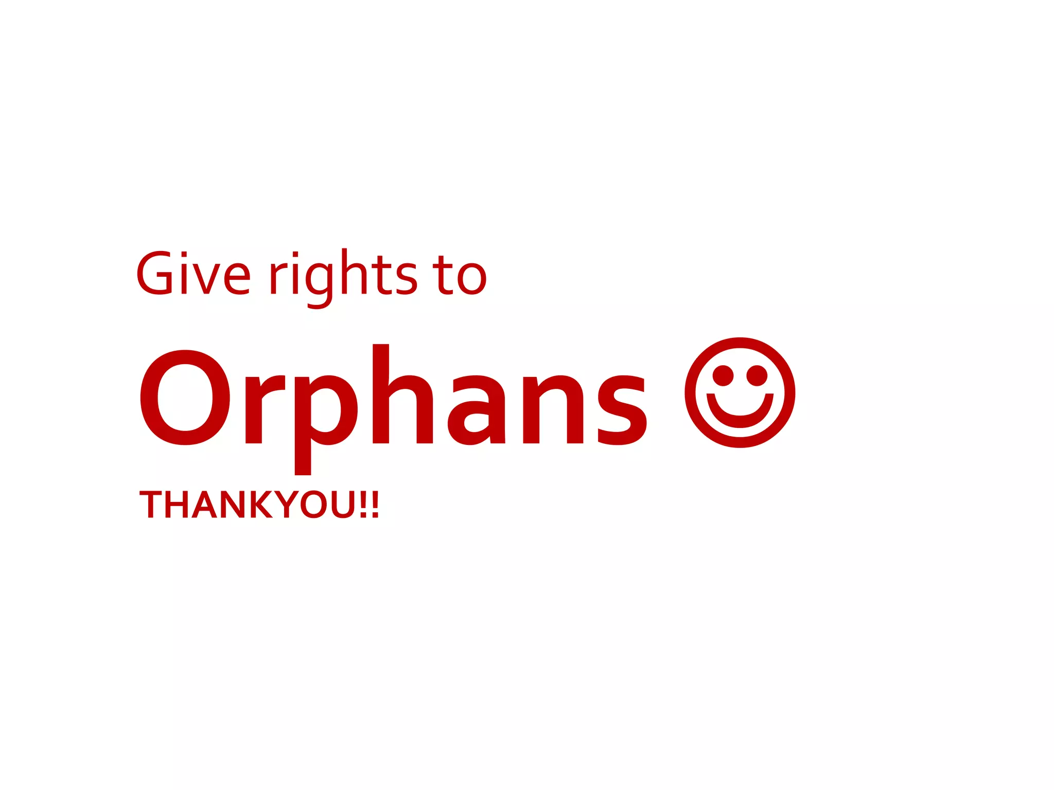 Rights of Orphans | PPTX