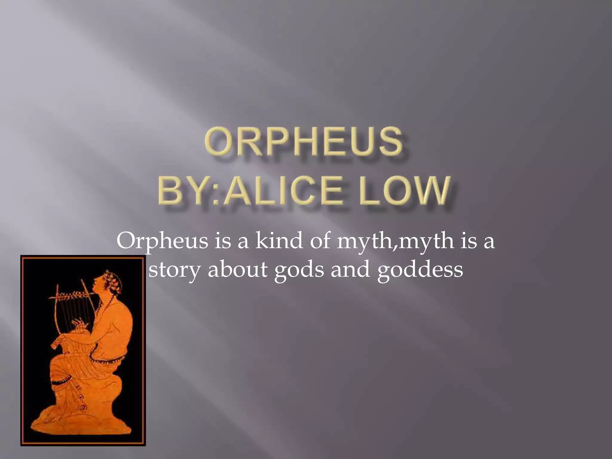 Orpheus | PPT